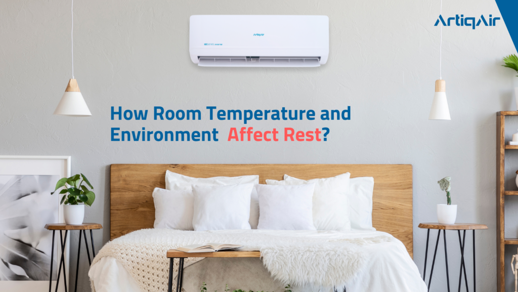 Air Conditioning and Sleep: How Room Temperature and Environment Affect ...